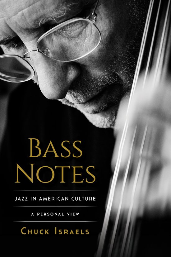 Bass Notes, Chuck Israels | 9781493074846 | Boeken | bol