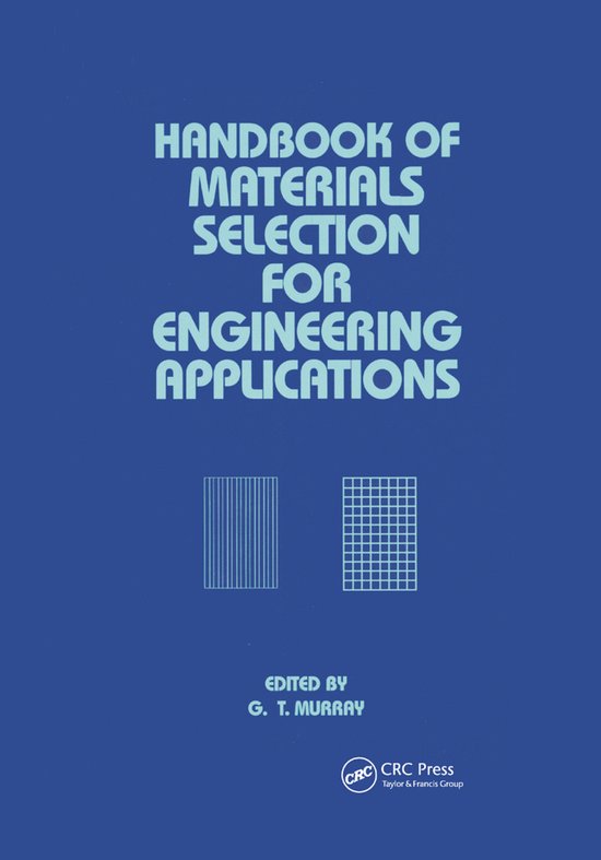 Handbook of Materials Selection for Engineering Applications ...