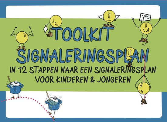 Toolkit Signaleringsplan voor kinderen en jongeren - stappenplan maken ...