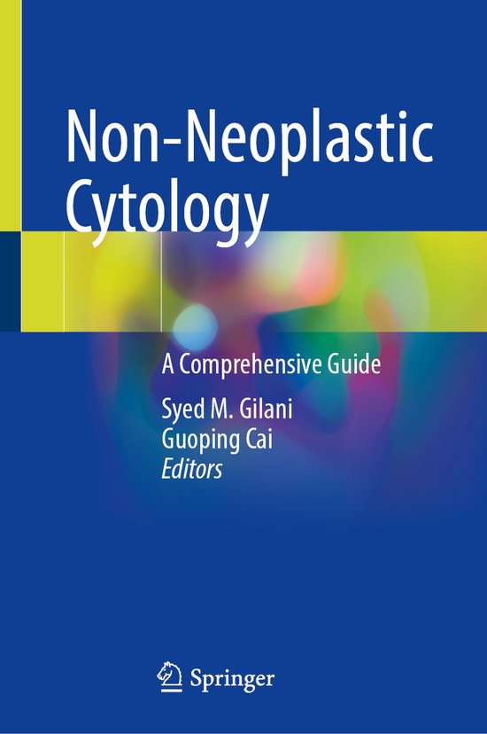 Non-Neoplastic Cytology | 9783031442889 | Boeken | bol.com