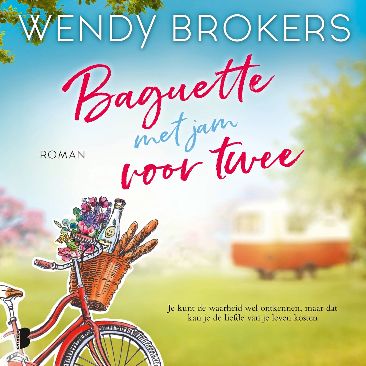 Baguette met jam voor twee, Wendy Brokers | 9789052863016 | Boeken | bol