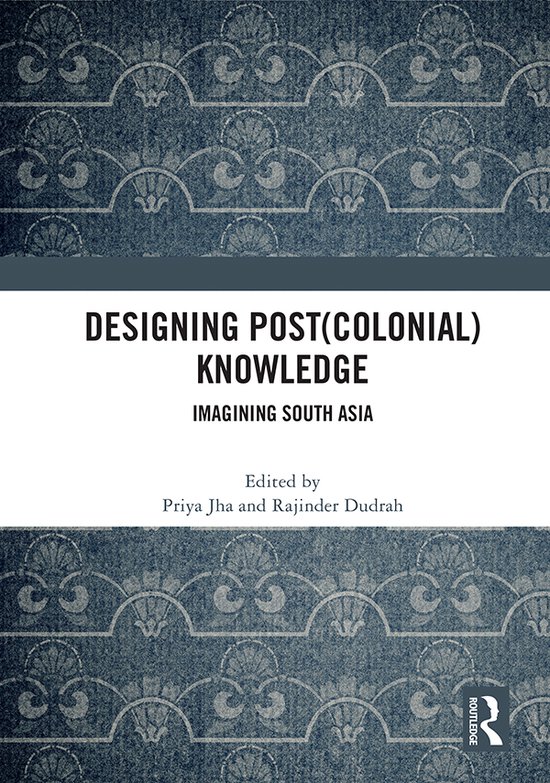 Designing (Post)Colonial Knowledge | 9780367726126 | Livres | bol.com