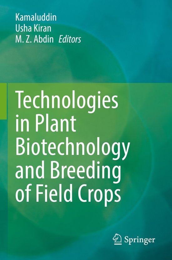 Technologies in Plant Biotechnology and Breeding of Field Crops ...