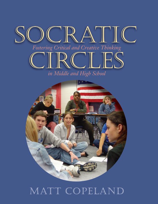 Socratic Circles | 9781571103949 | Matt Copeland | Boeken | bol