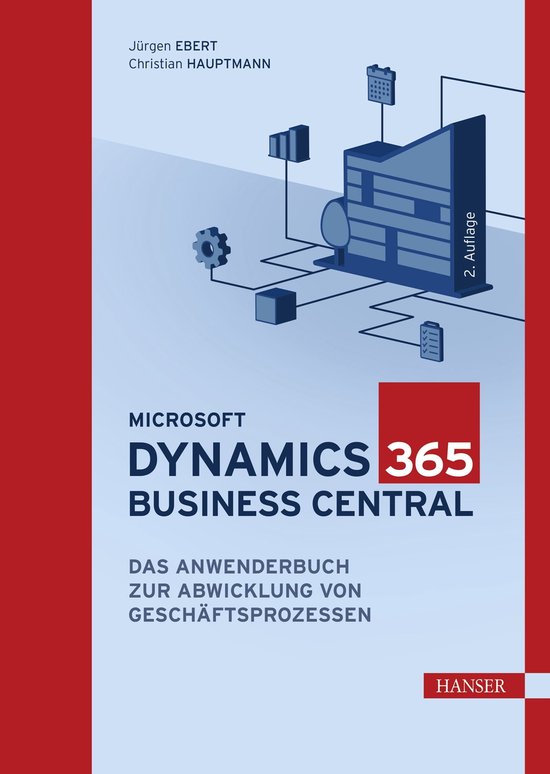 Microsoft Dynamics 365 Business Central (ebook), Jürgen Ebert ...