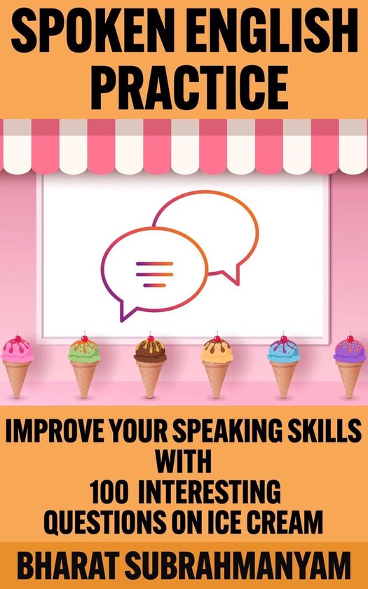 Spoken English Practice 1 - Spoken English Practice: Improve Your ...