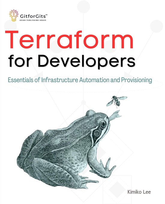 Terraform for Developers (ebook), Kimiko Lee | 9788196288334 | Boeken | bol.com