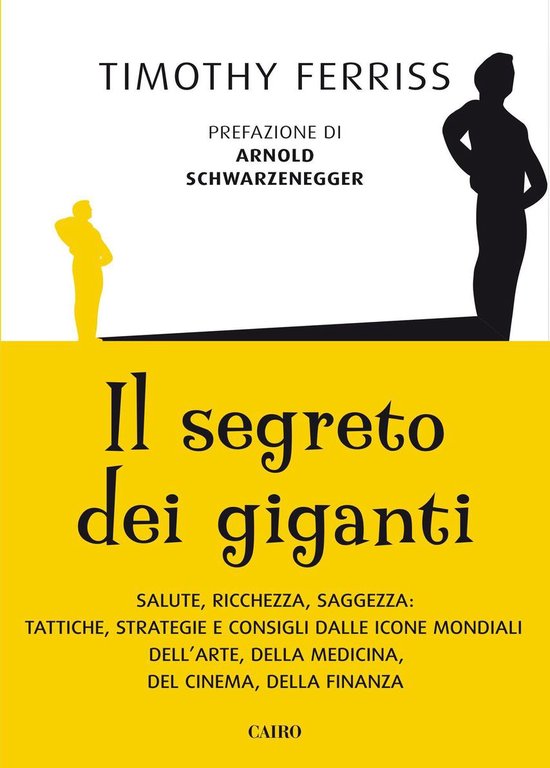 I libri di Tim Ferriss Il segreto dei giganti - Il segreto dei giganti ...