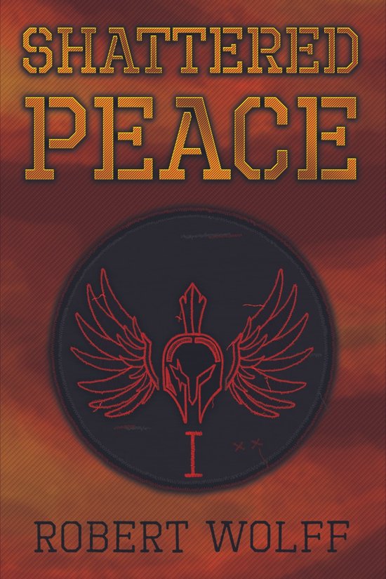 Shattered Peace (ebook), Robert Wolff | 9781685378653 | Boeken | bol