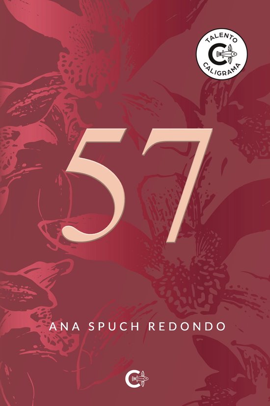 57 (ebook), Ana Spuch Redondo | 9788419653864 | Boeken | bol
