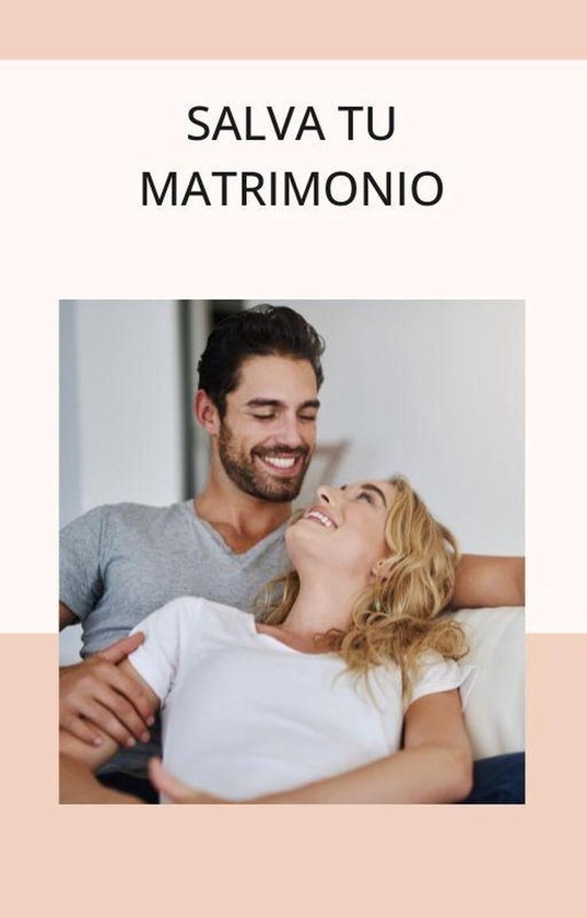 Salva tu matrimonio (ebook), Ana maria Trujillano | 9798223540137 ...