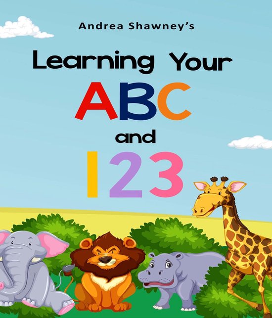 Learning Your ABC and 123 (ebook), | 9781088291726 | Boeken | bol.com