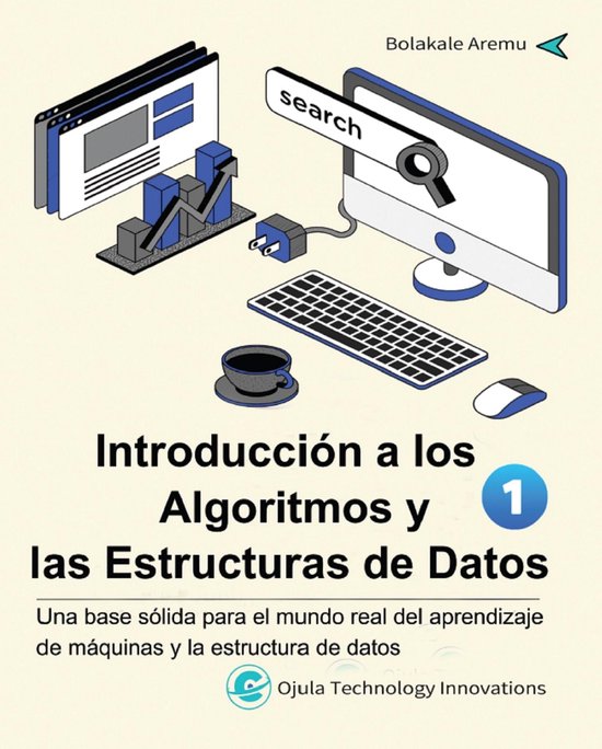 Introducción a los Algoritmos y las Estructuras de Datos 1 - Introducción a los... | bol