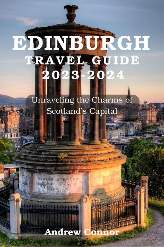Edinburgh Travel Guide (ebook), Andrew Connor | 1230006749866 | Boeken ...