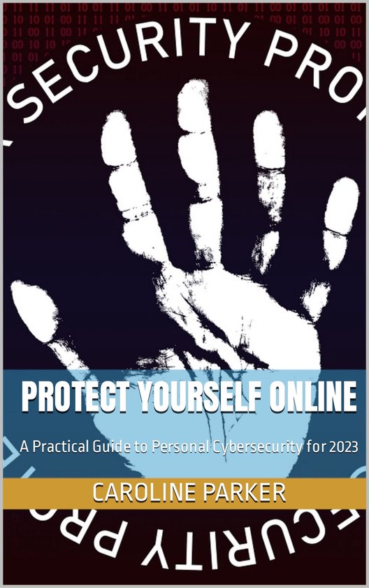 Protect Yourself Online (ebook), Caroline Parker | 1230006836610 ...