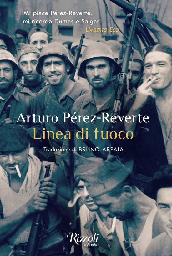Linea di fuoco (ebook), Arturo Pérez-Reverte | 9788831812313 | Boeken | bol