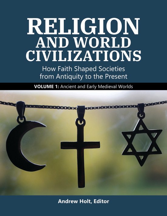 Religion and World Civilizations [3 volumes] (ebook) | 9798216172253 ...