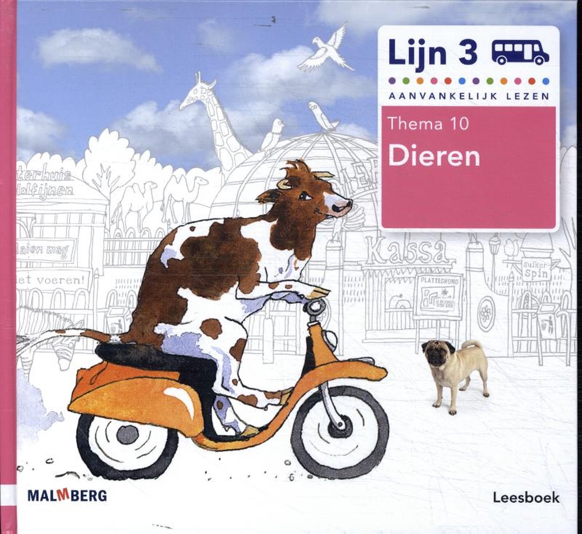 Lijn 3 groep 3 thema 10 Dieren Leesboek | 9789034577375 | Kim van der ...