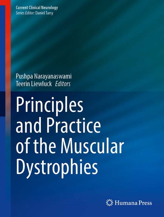 Current Clinical Neurology- Principles and Practice of the Muscular Dystrophies |... | bol.com