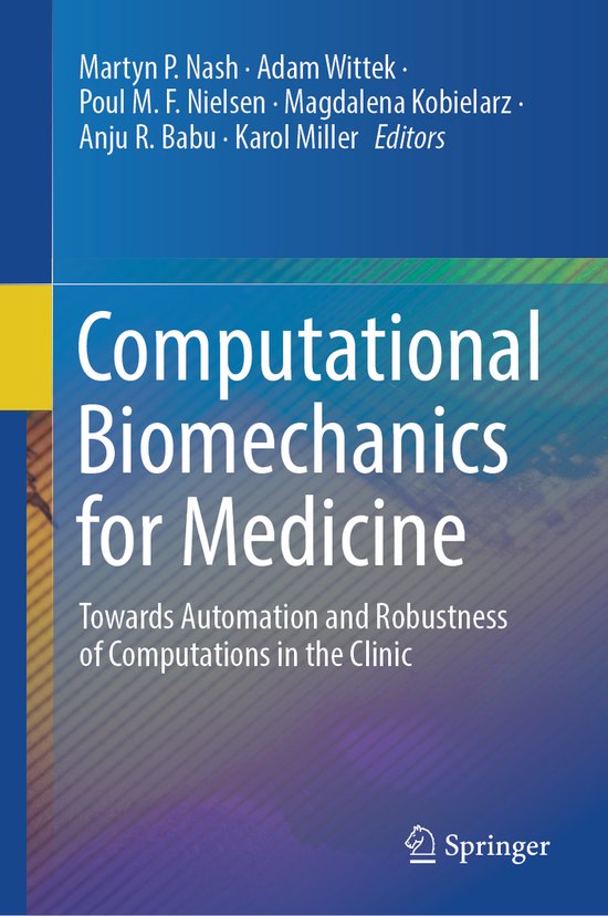 Computational Biomechanics for Medicine | 9783031349058 | Boeken | bol