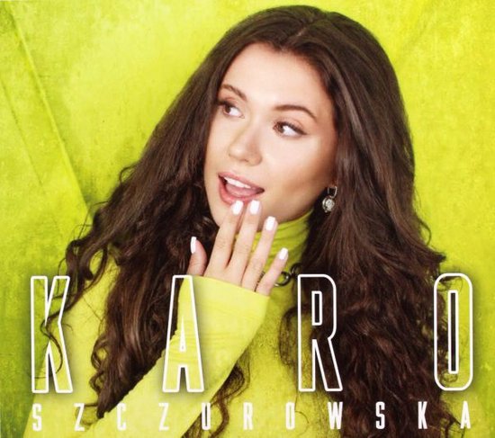 Karo Szczurowska: Karo Szczurowska [CD], Karo Szczurowska | Muziek | bol