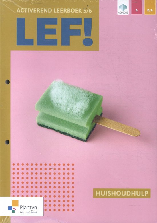 LEF! - LEF! 5/6 Huishoudhulp Activerend leerboek | 9789049704353 | Nog ...