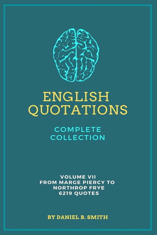 English Quotations Complete Collection: Volume VII (ebook), Daniel B ...