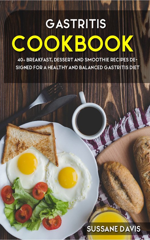 Gastritis Cookbook (ebook), Sussane Davis | 6610000485789 | Boeken | bol.com