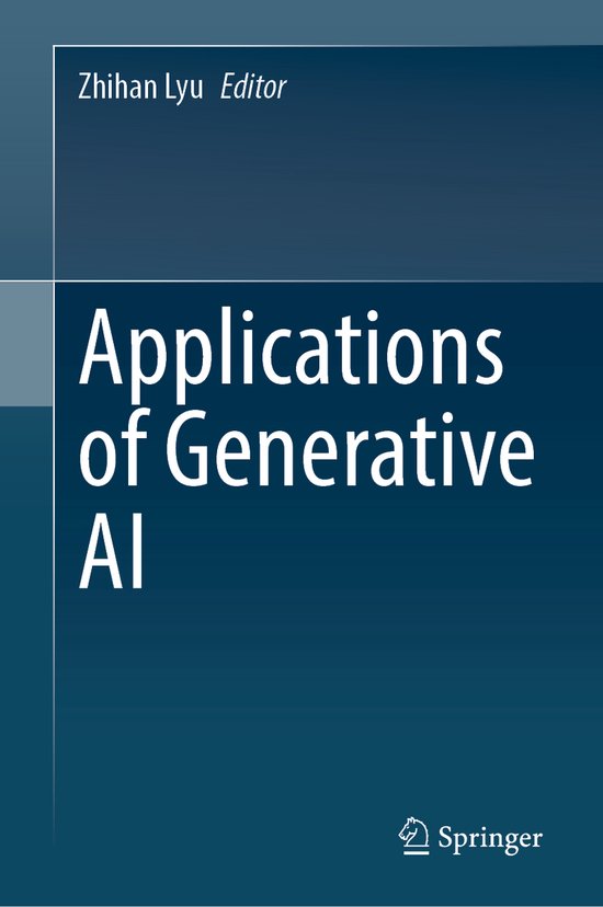 Applications of Generative AI | 9783031462375 | Boeken | bol.com