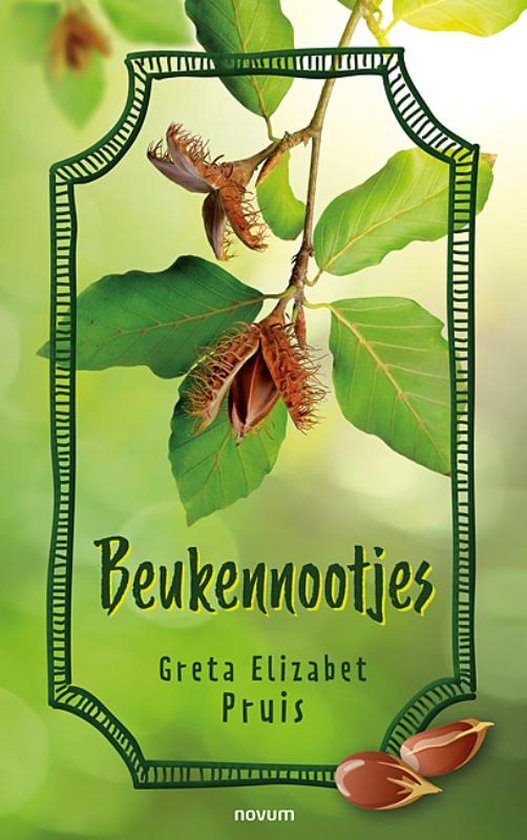 Beukennootjes | 9783991461418 | Greta Elizabet Pruis | Boeken | bol