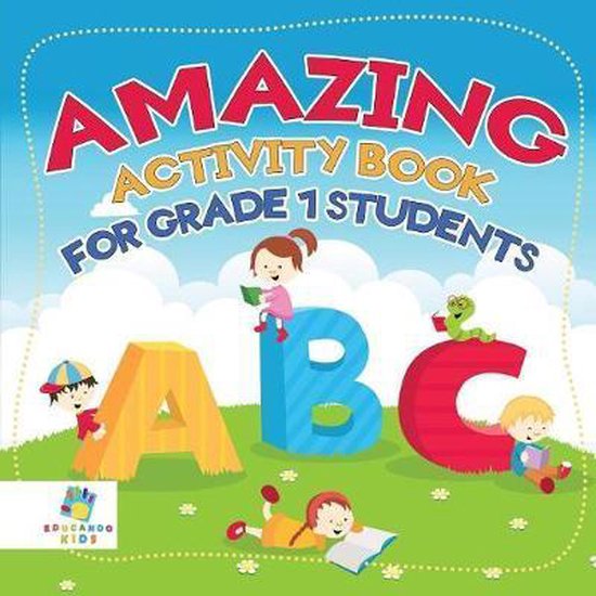 Amazing Activity Book for Grade 1 Students, Educando Kids ...