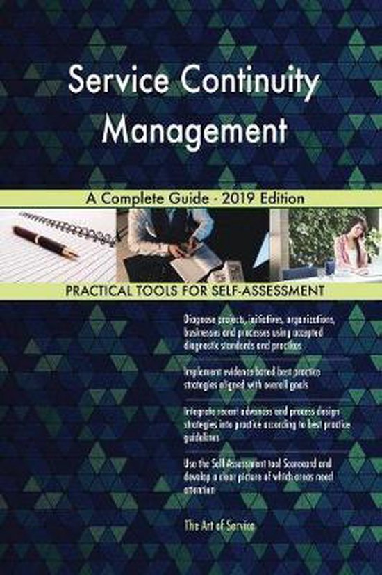 Service Continuity Management A Complete Guide - 2019 Edition ...