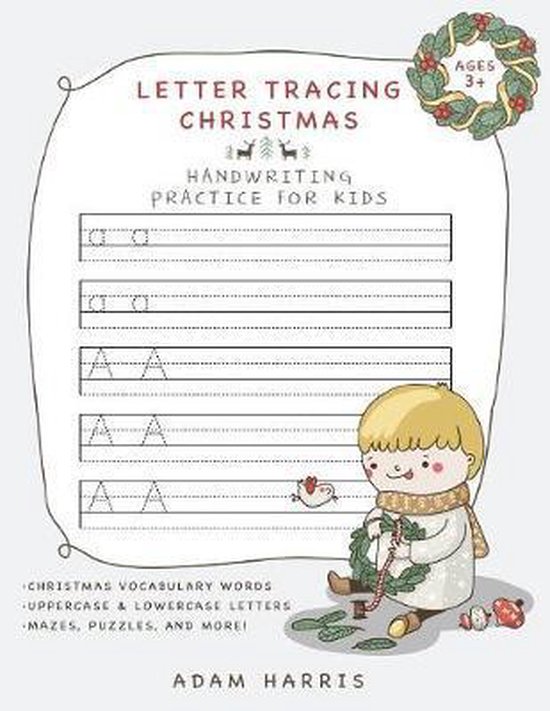 Alphabet for Kids- Letter Tracing Christmas | 9781999461577 | Adam ...