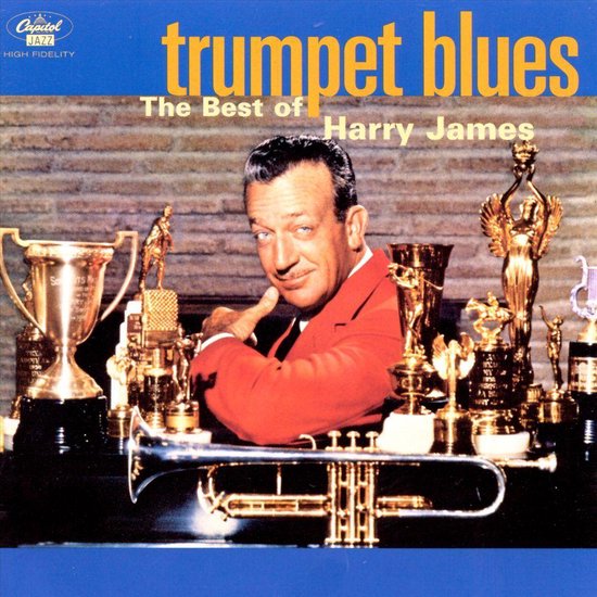 Trumpet Blues: The Best Of Harry James, Harry James | CD (album ...