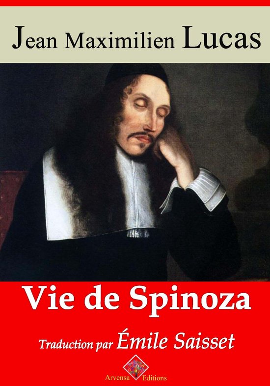 Vie de Spinoza – suivi d'annexes (ebook), Lucas | 9791027304240 | Boeken | bol.com