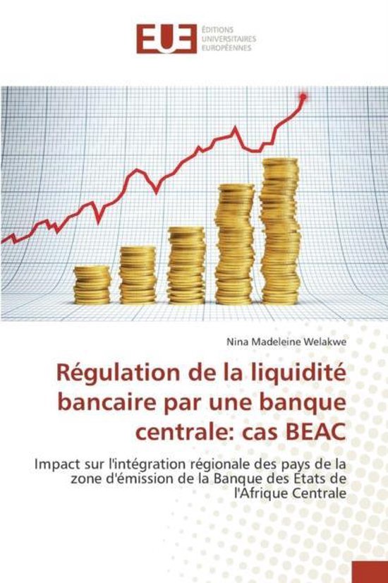 Omn.Univ.Europ.- Régulation de la Liquidité Bancaire Par Une Banque Centrale |... | bol