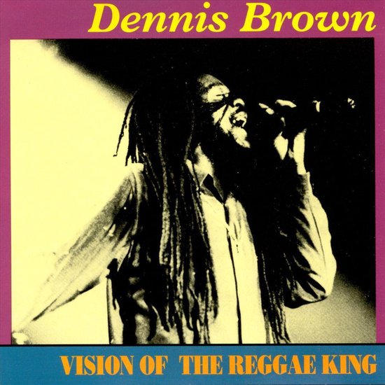 Vision Of A Reggae King, Dennis Brown | CD (album) | Muziek | bol