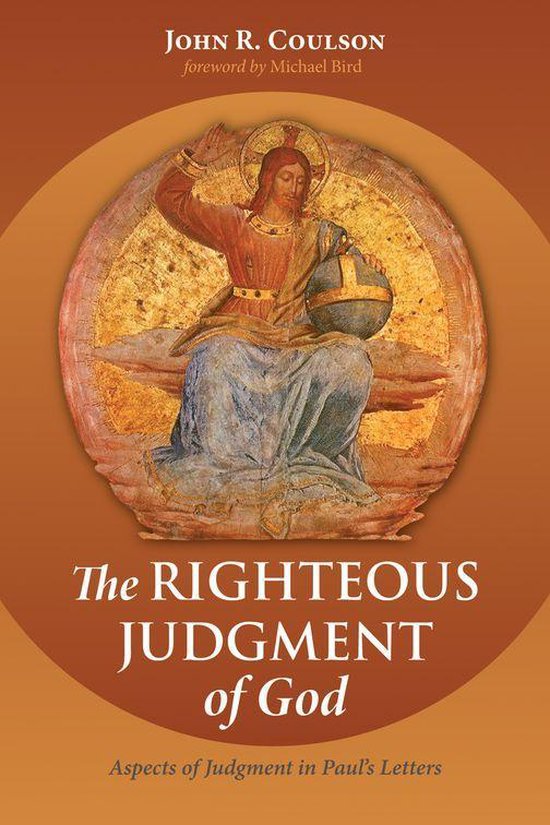 The Righteous Judgment of God (ebook), John Richard Coulson ...