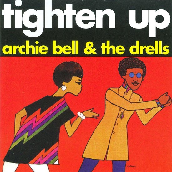 Tighten Up, Archie & Drells Bell | CD (album) | Muziek | bol.com