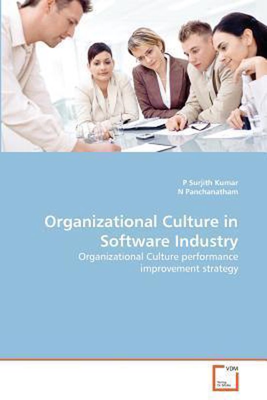 Organizational Culture in Software Industry | 9783639377620 | P Surjith ...