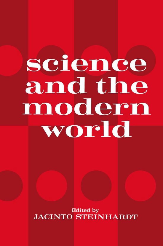 Science and the Modern World (ebook), Jacinto Steinhardt ...
