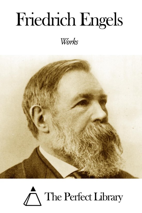 Works of Friedrich Engels (ebook), Friedrich Engels | 9791021352902 ...