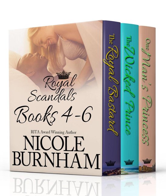 Royal Scandals Boxed Set (Books 4 - 6) (ebook), Nicole Burnham ...