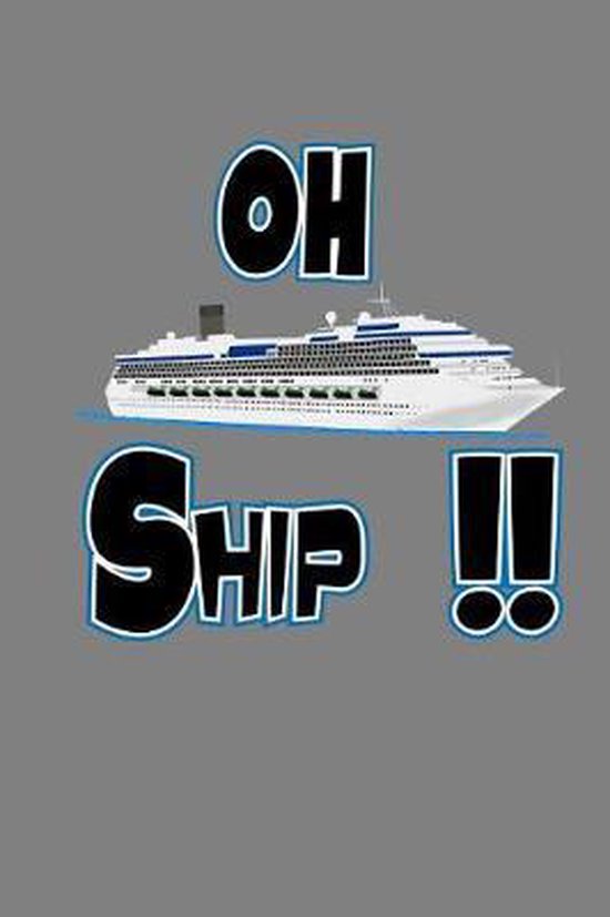 Oh Ship, Books By 3Am Shopper | 9781078002370 | Boeken | bol.com