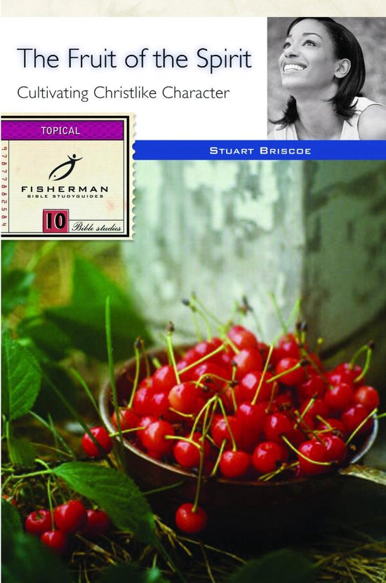 Fruit Of The Spirit | 9780877882589 | Stuart Briscoe | Boeken | bol.com