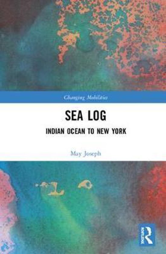 Sea Log, May Joseph | 9781138088337 | Boeken | bol.com