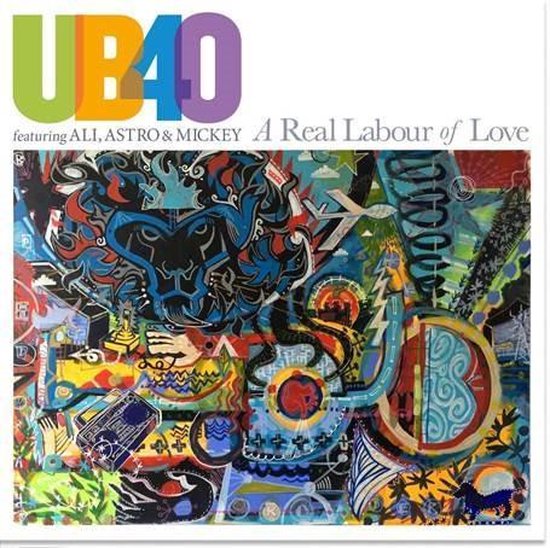 A Real Labour Of Love - Ub40 Feat. Ali Astro & Mickey, UB40 | Muziek | bol