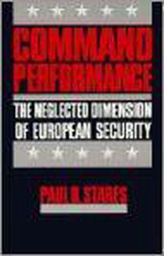 Command Performance, Paul B. Stares | 9780815781110 | Boeken | bol.com