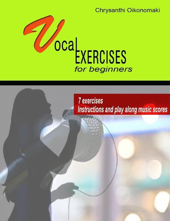 Vocal Exercises for Beginners (ebook), Chrysanthi Oikonomaki ...