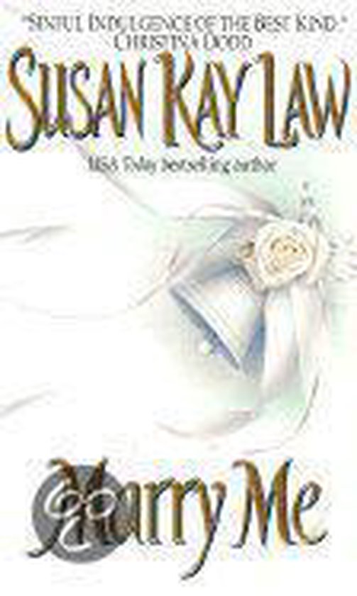 Marry ME, Susan Kay Law | 9780380819072 | Boeken | bol.com